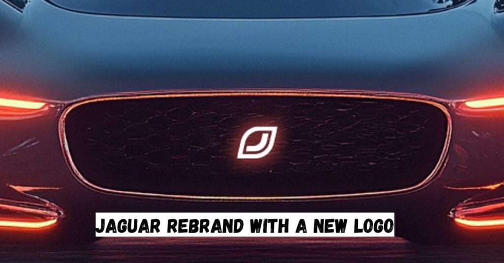 Jaguar Rebrand With A New Logo: A Fresh Era For Jaguar 2024